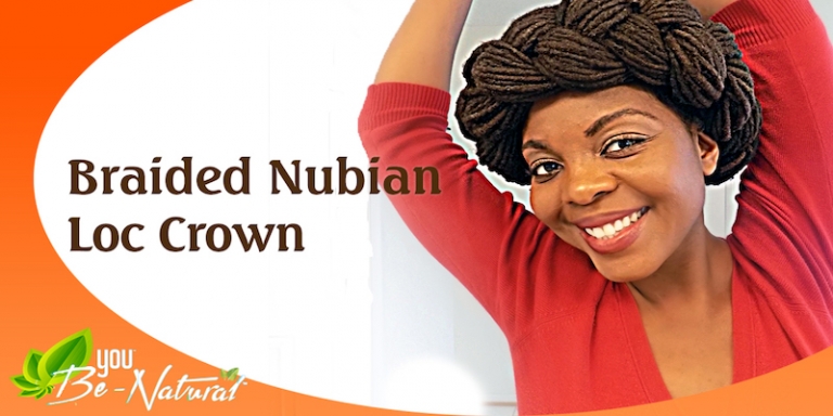 Loc Styles: Braided Nubian Loc Crown - Cleverly Changing
