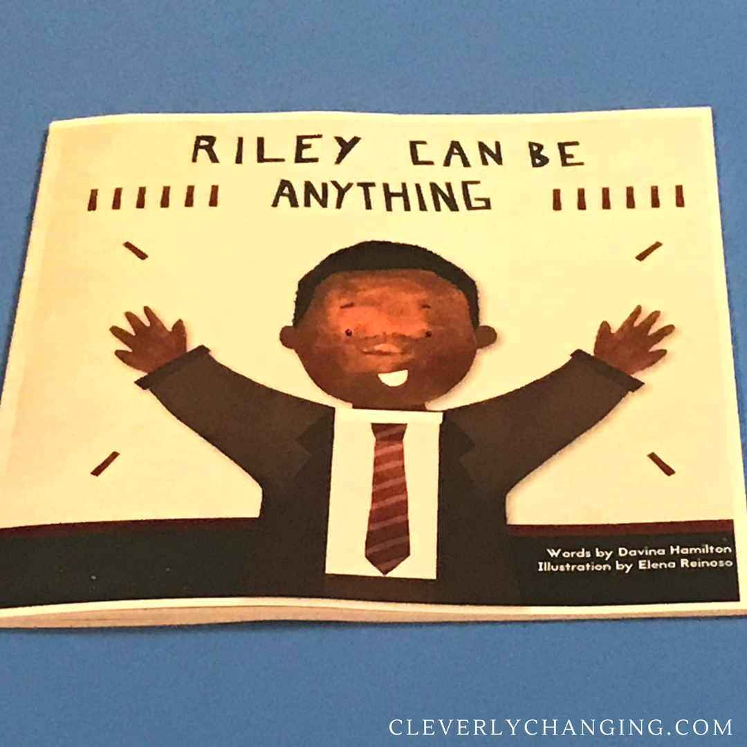 Kid's Lit Review: Riley Can Be Anything by Davina Hamilton - Cleverly ...